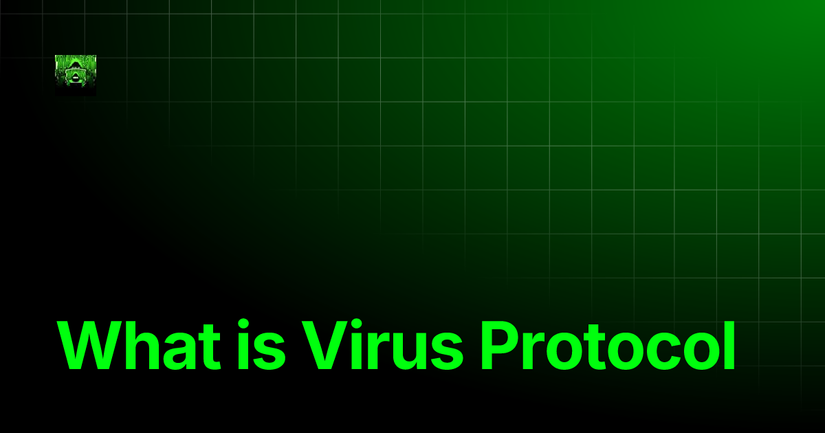 What is Virus Protocol | Virus Protocol